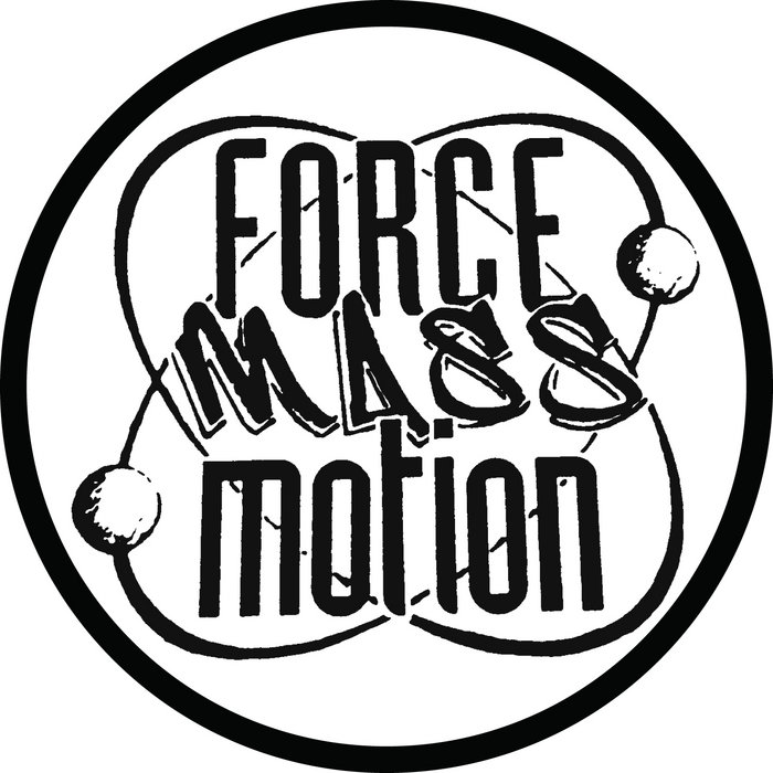 Old Skool EP | Force Mass Motion
