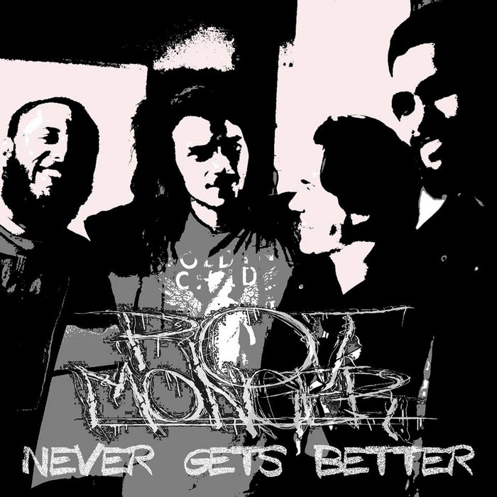 NEVER GETS BETTER | ROT MONGER