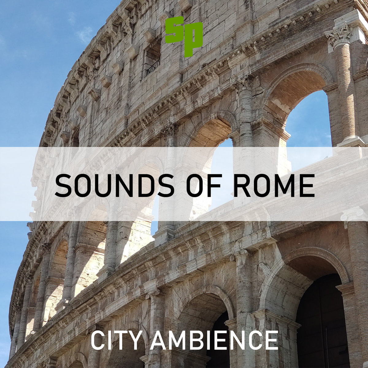 Sounds of Rome | Sound Postcards