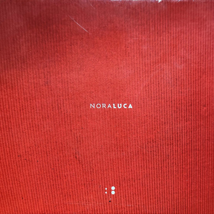 Nora Luca | Nora Luca | Viseu Demo Tapes