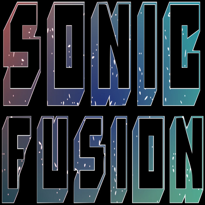 Sonic Fusion EP | Sonic Fusion