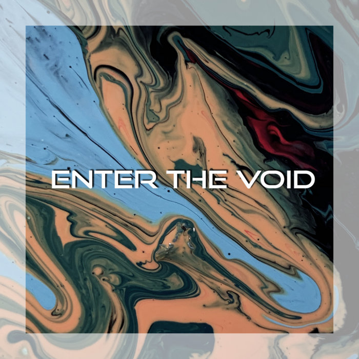 Enter The Void | Kid Kun