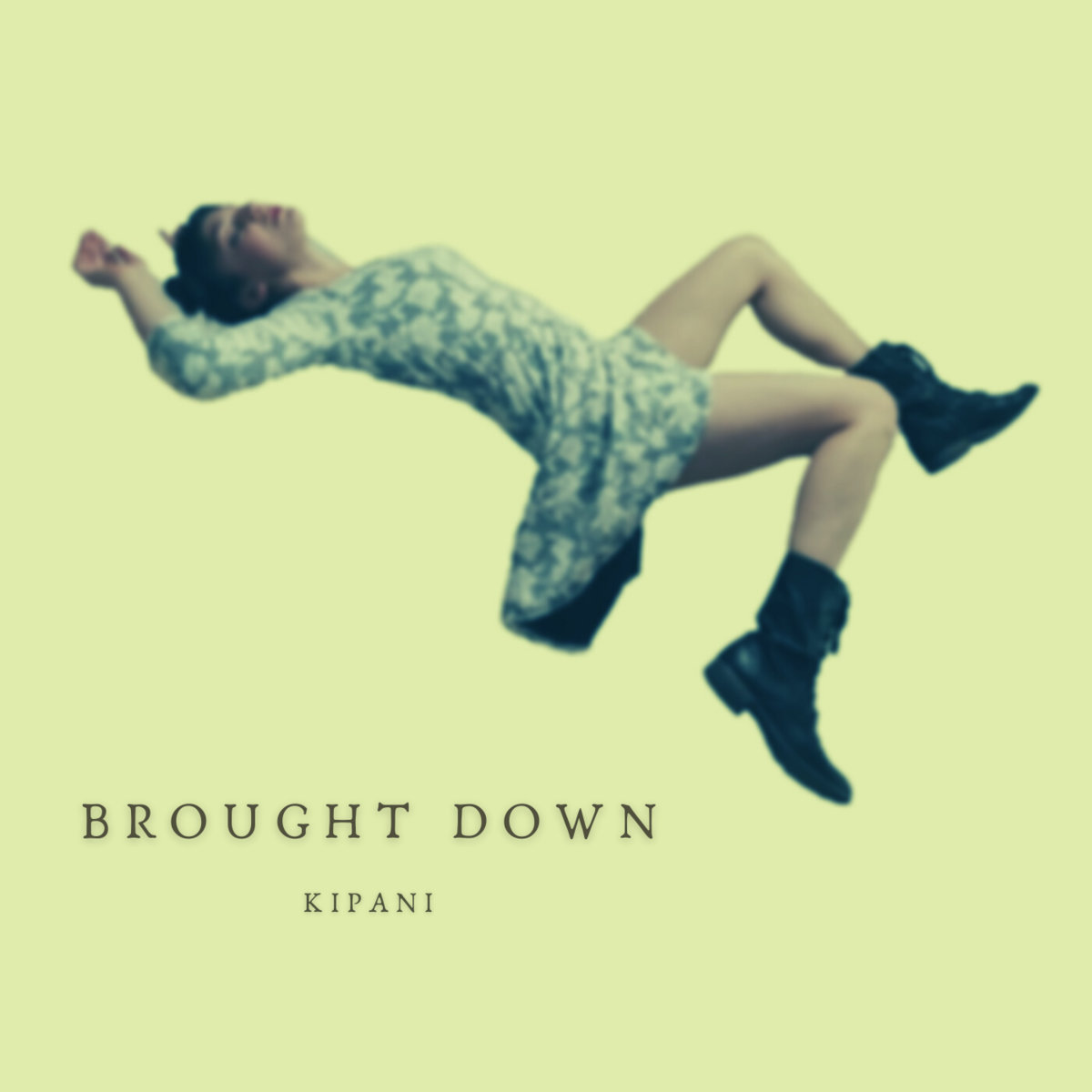 Brought Down | Kipani