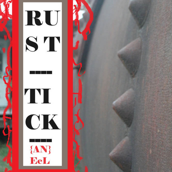 Rust Tick | {AN} EeL | {AN} Eel