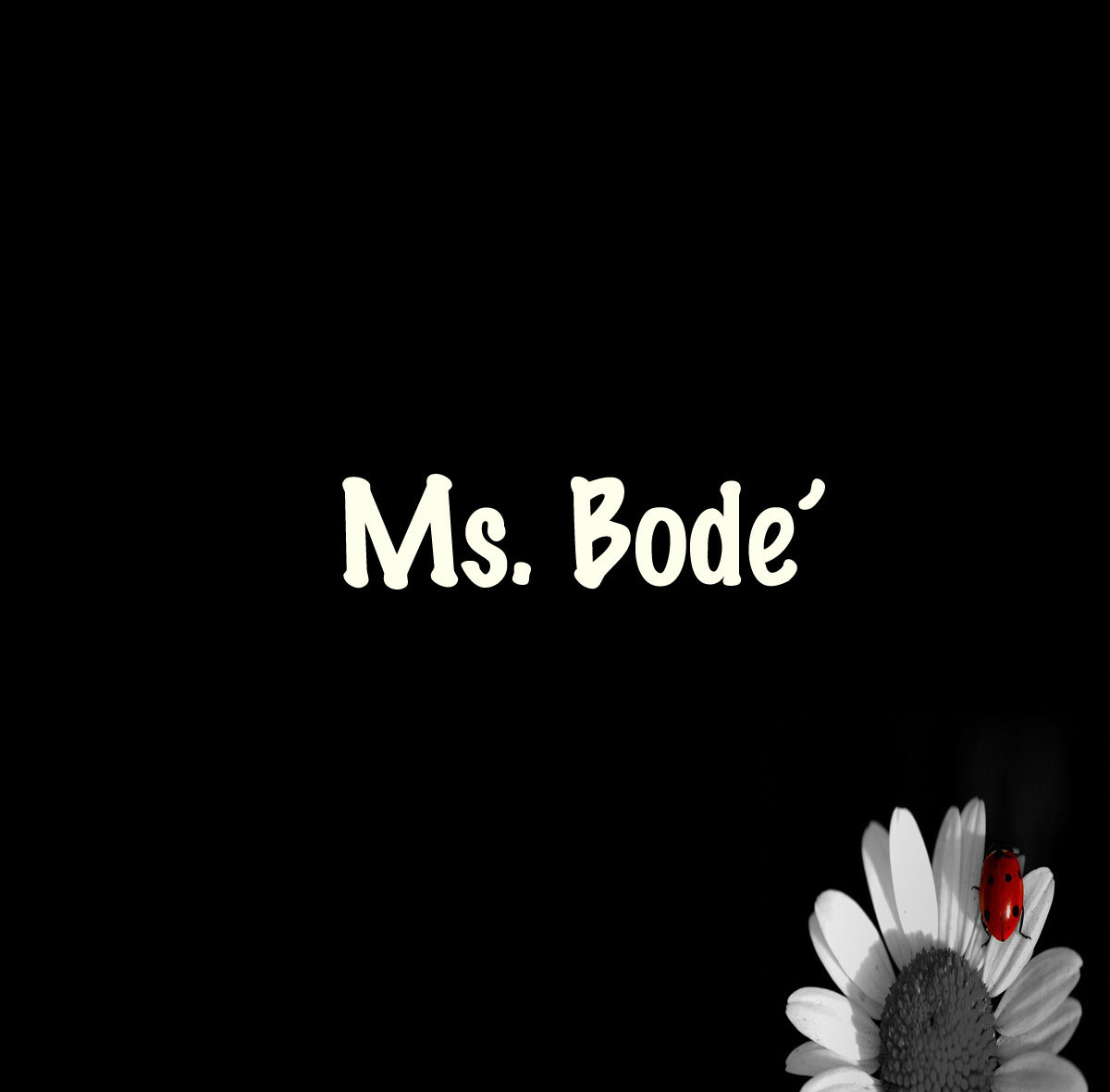 Ms.Bode' (Free Download) | Mona Bode'