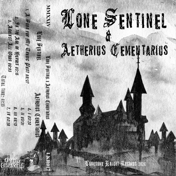LKR017 Lone Sentinel & Aetherius Cementarius 2024 | Lone Sentinel ...