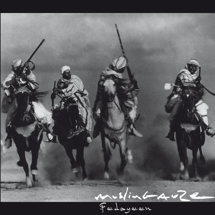 Fedayeen | Muslimgauze