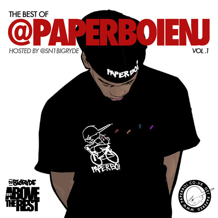 The Best Of Paperboi E&J (Mixtape) | Paperboi E&J, DJ Big Ryde ...
