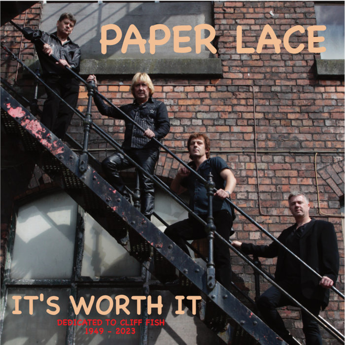 IT'S WORTH IT | PAPER LACE | The Original 70s Paper Lace