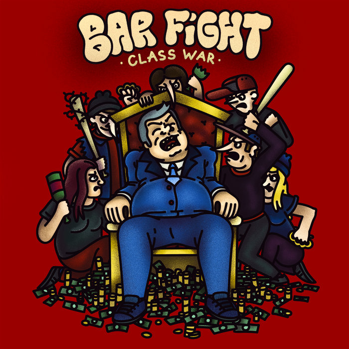 Class War | Bar Fight