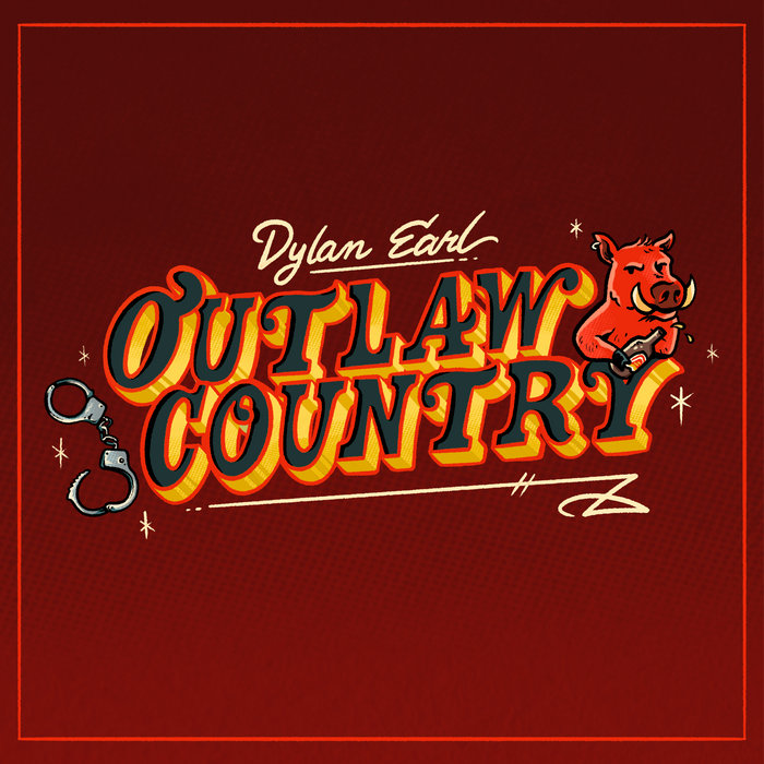 Outlaw Country | Dylan Earl