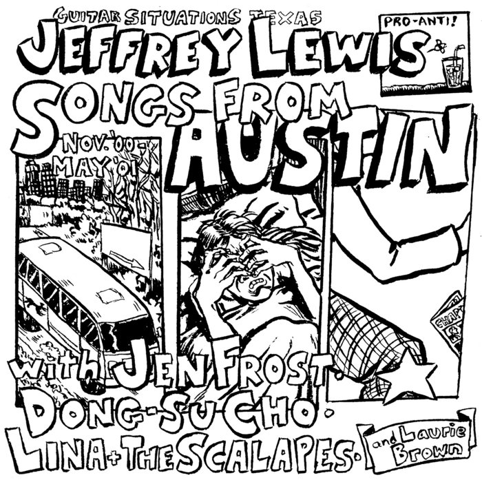 Songs From Austin ('00-'01) ($6) | Jeffrey Lewis