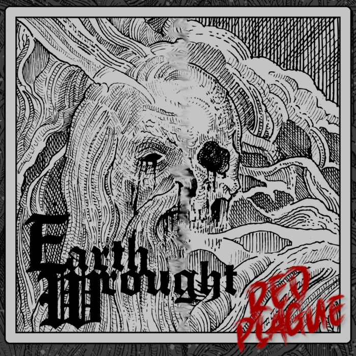 Red Plague | Earth-Wrought