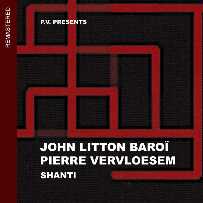 Shanti (Remastered) | Pierre Vervloesem - John Litton Baroï | Off ...