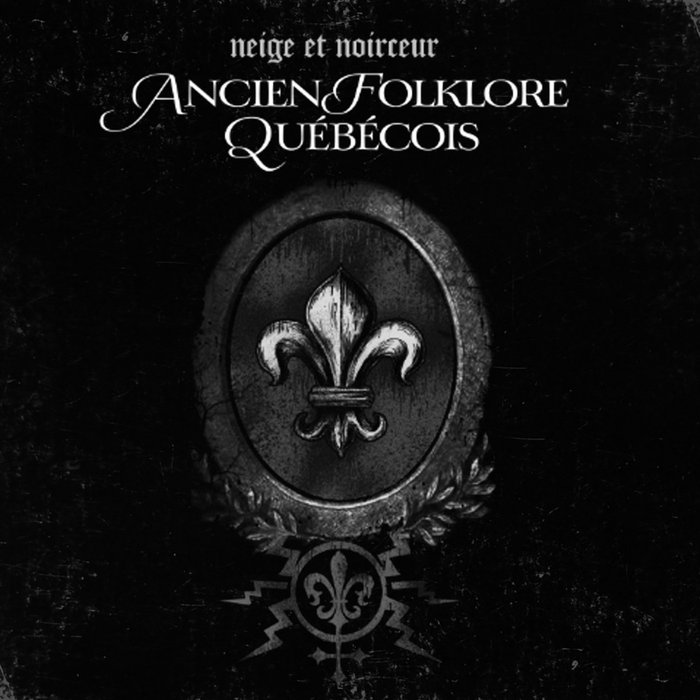 Ancien Folklore Québécois | Neige et Noirceur