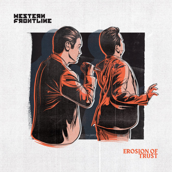 Erosion of Trust | Western Frontline