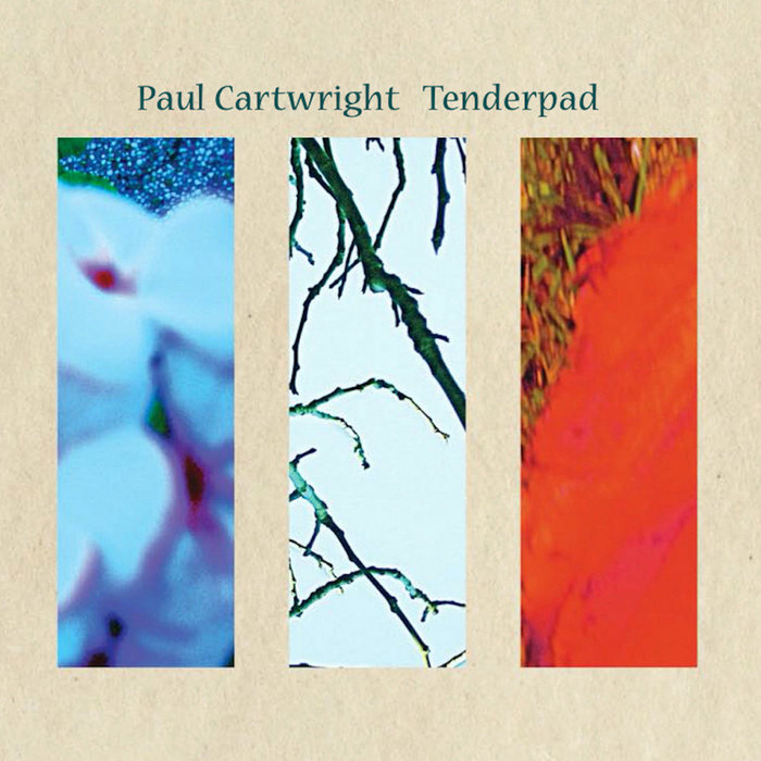 Tenderpad (Paul Cartwright) | Paul Cartwright | Birds Through Fire