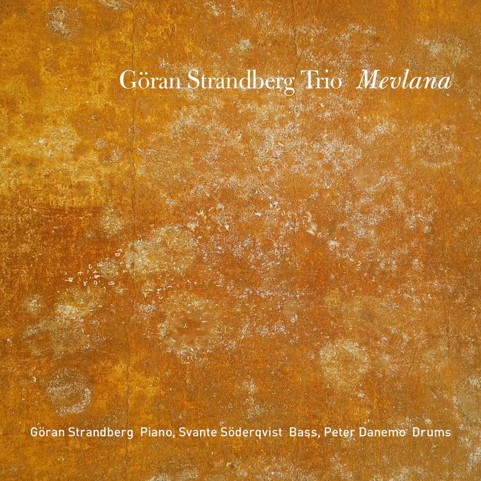 Mevlana | Göran Strandberg Trio | Peter Danemo