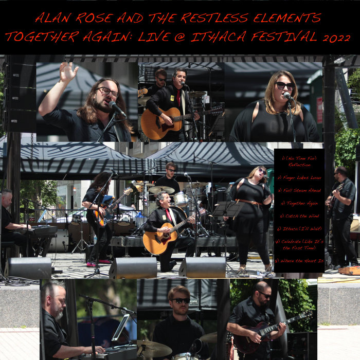 Together Again: Live @ Ithaca Festival 2022 | Alan Rose and the ...