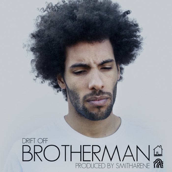 Drift Off FREE DOWNLOAD | Brotherman