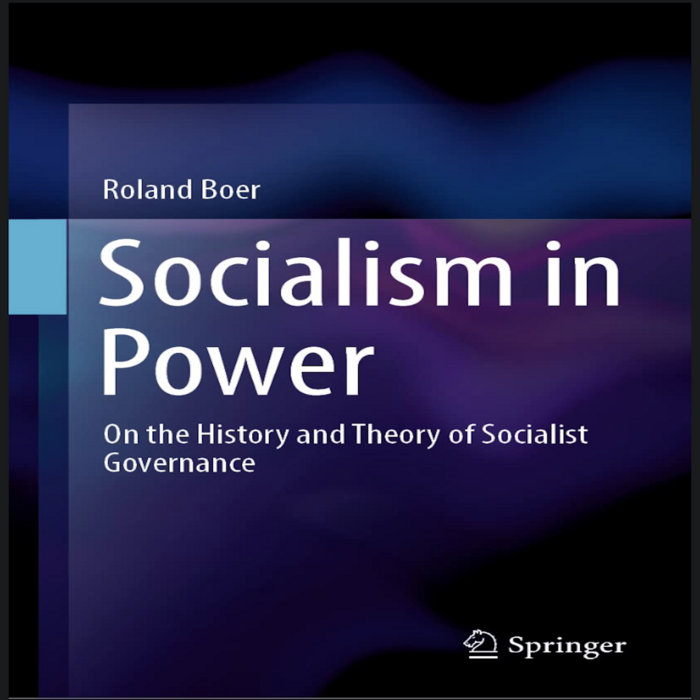 Socialism in Power by Roland Boer | C Ozmun
