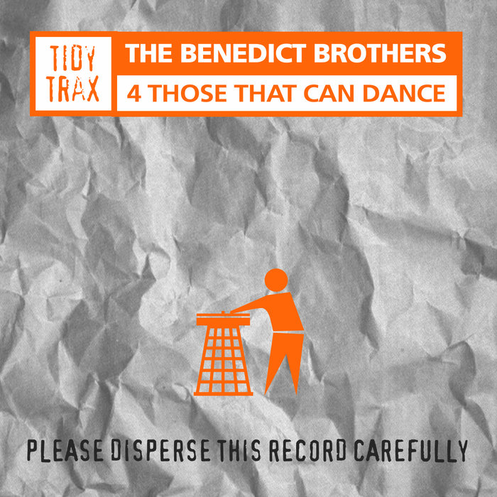 4 Those That Can Dance | Benedict Brothers | Tidy Trax