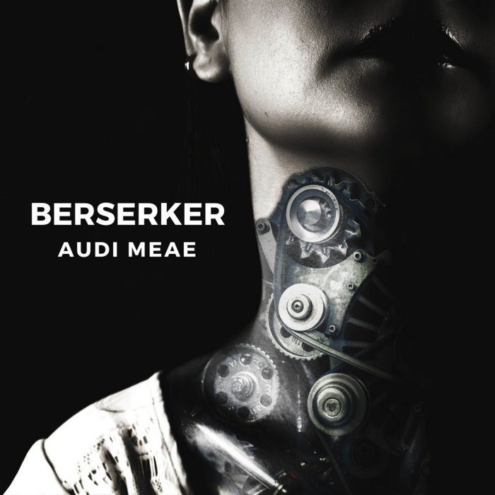 Berserker | Audi Meae