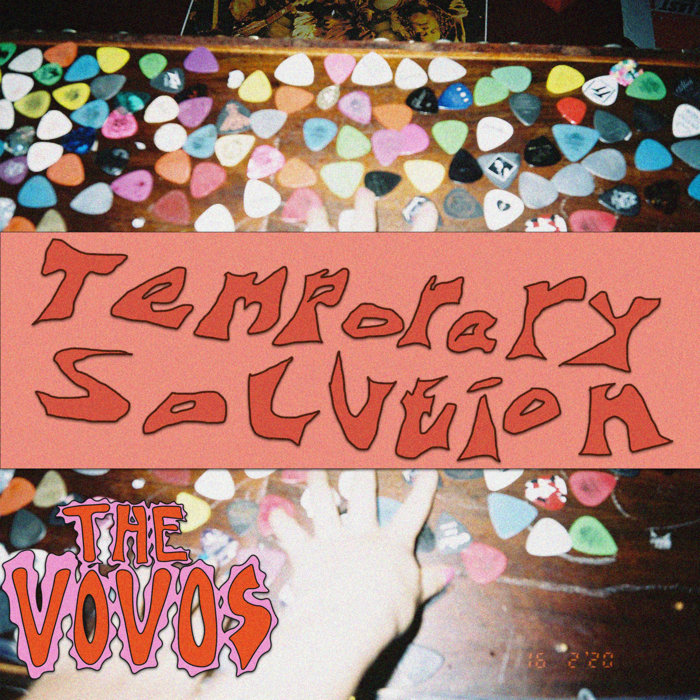 Temporary Solution | The Vovos