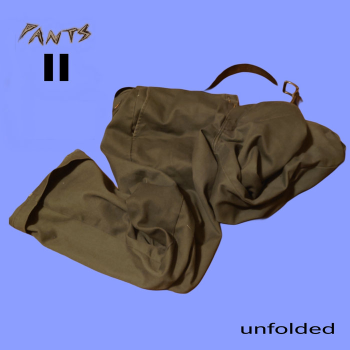 unfolded | Pants