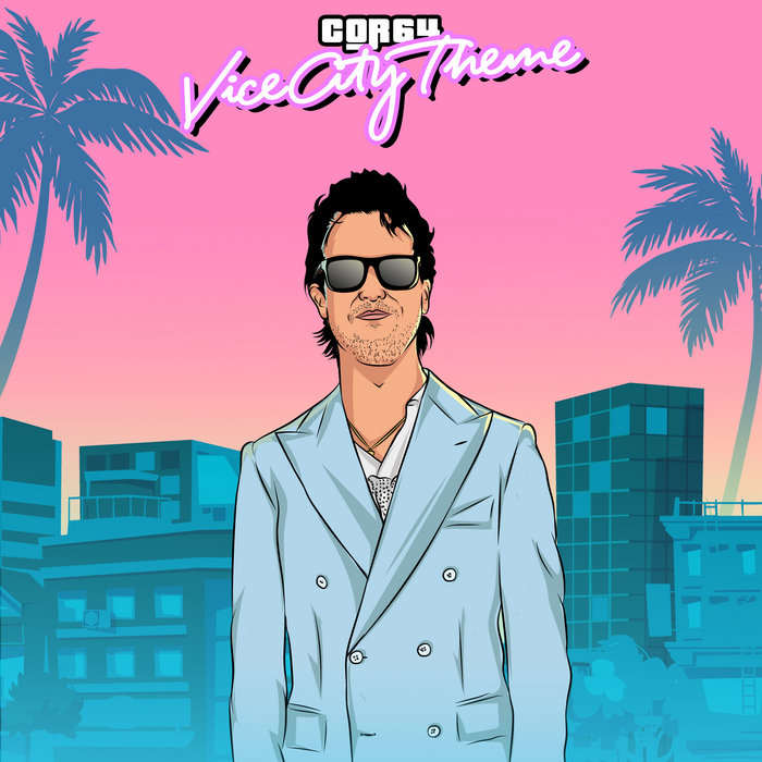 Vice City Theme | Cor64