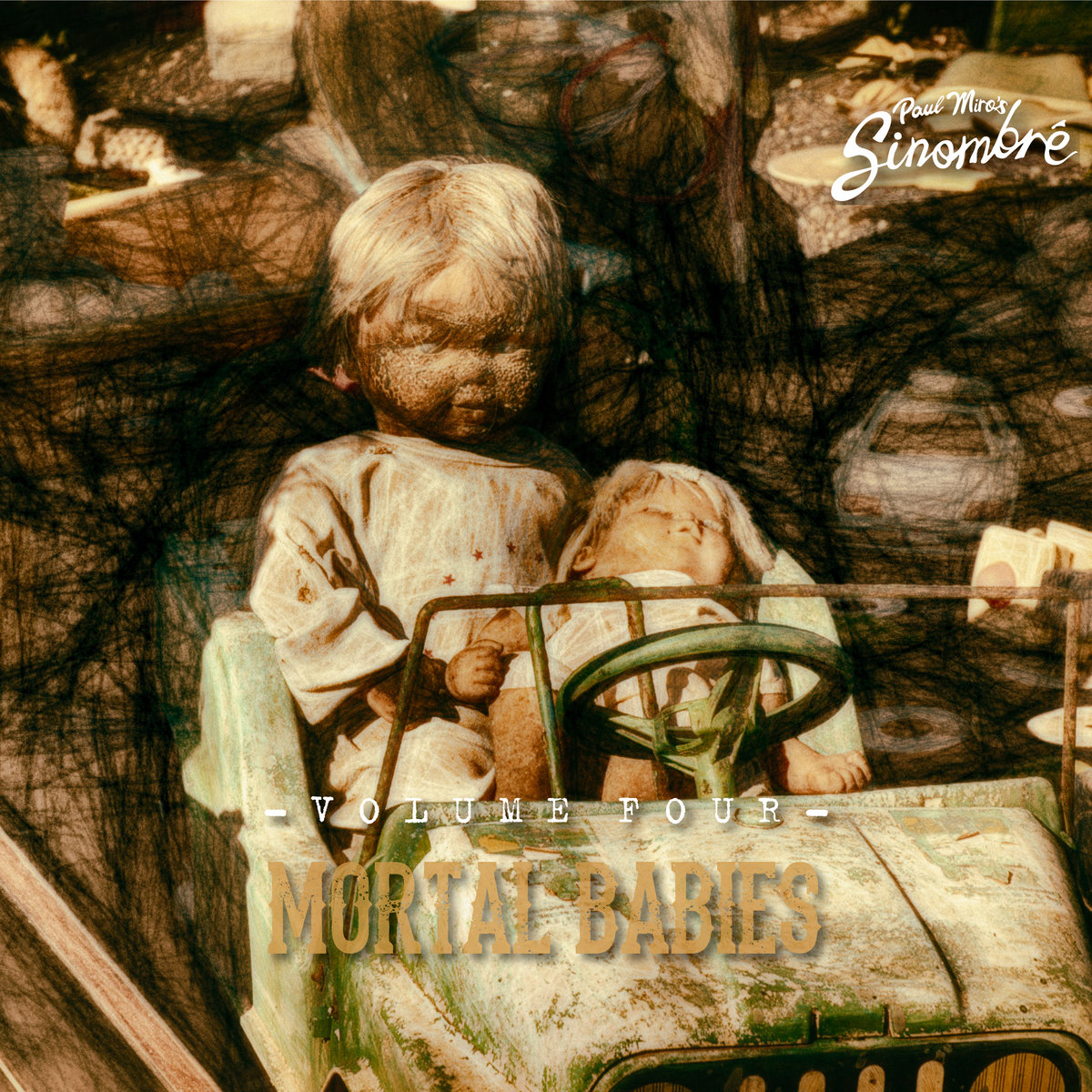 Sinombre Vol IV: Mortal Babies | Paul Miro