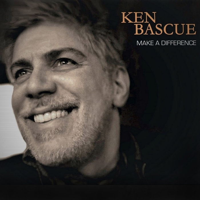 Make A Difference | Ken Bascue