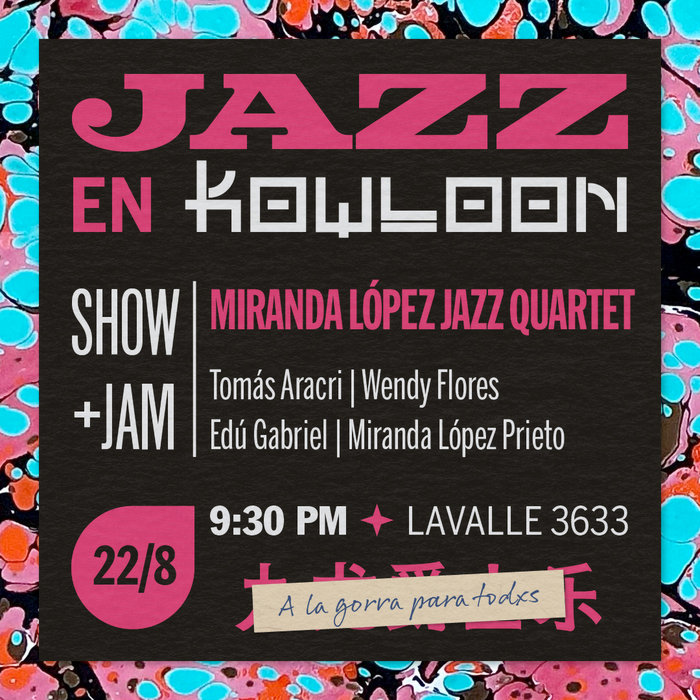Miranda López Jazz Quartet @ Kowloon Pub | Miranda López Jazz Quartet ...