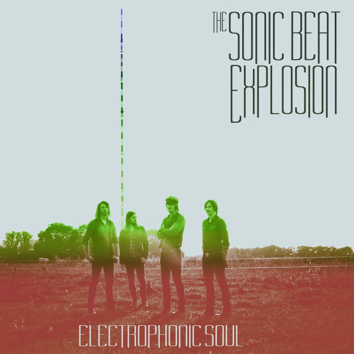 ELECTROPHONIC SOUL | The SONIC BEAT EXPLOSION | Ghost Highway Recordings