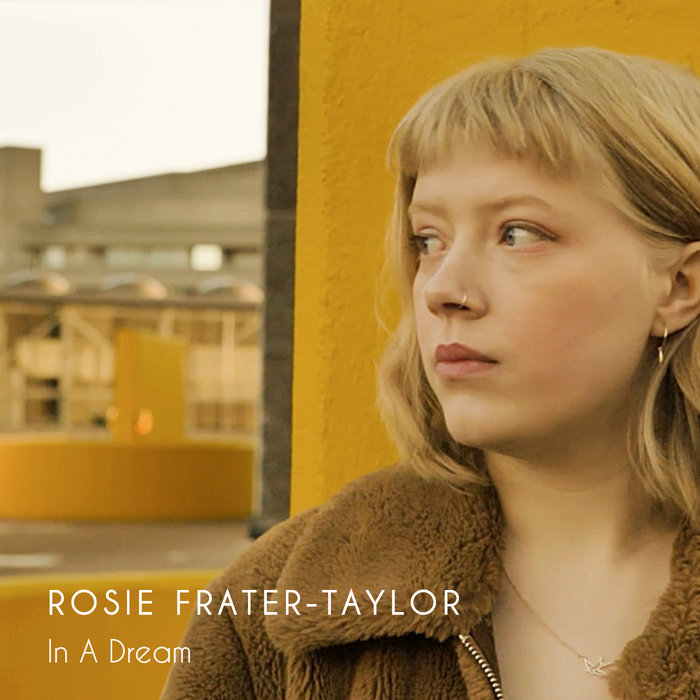In A Dream - Single Version | Rosie Frater-Taylor