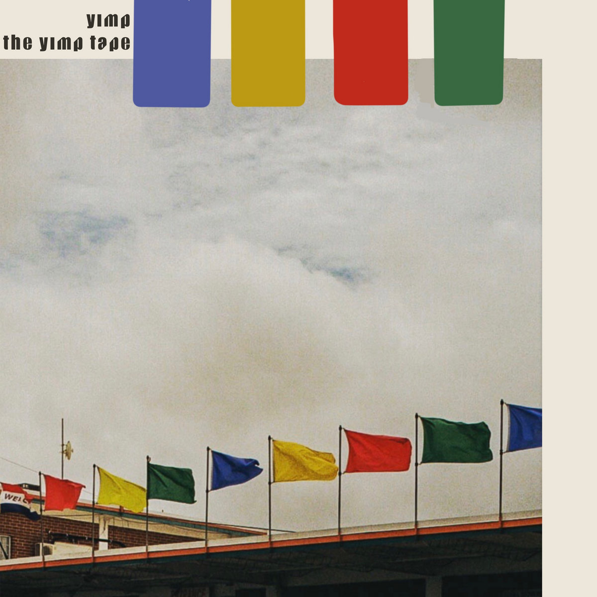 the yimp tape | yimp | YIMP!