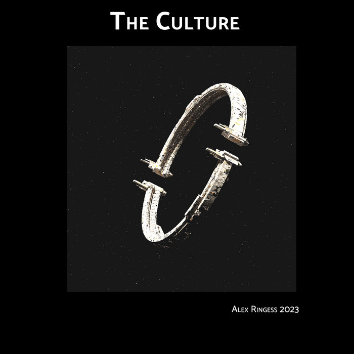 The Culture (2023) | Alex Ringess