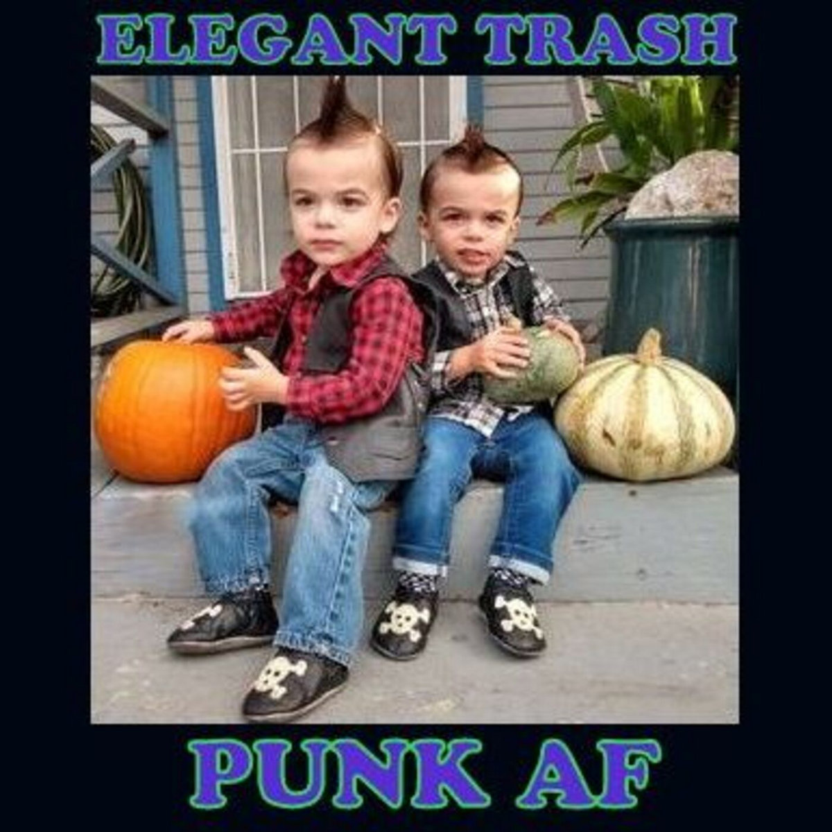 Punk AF | Elegant Trash