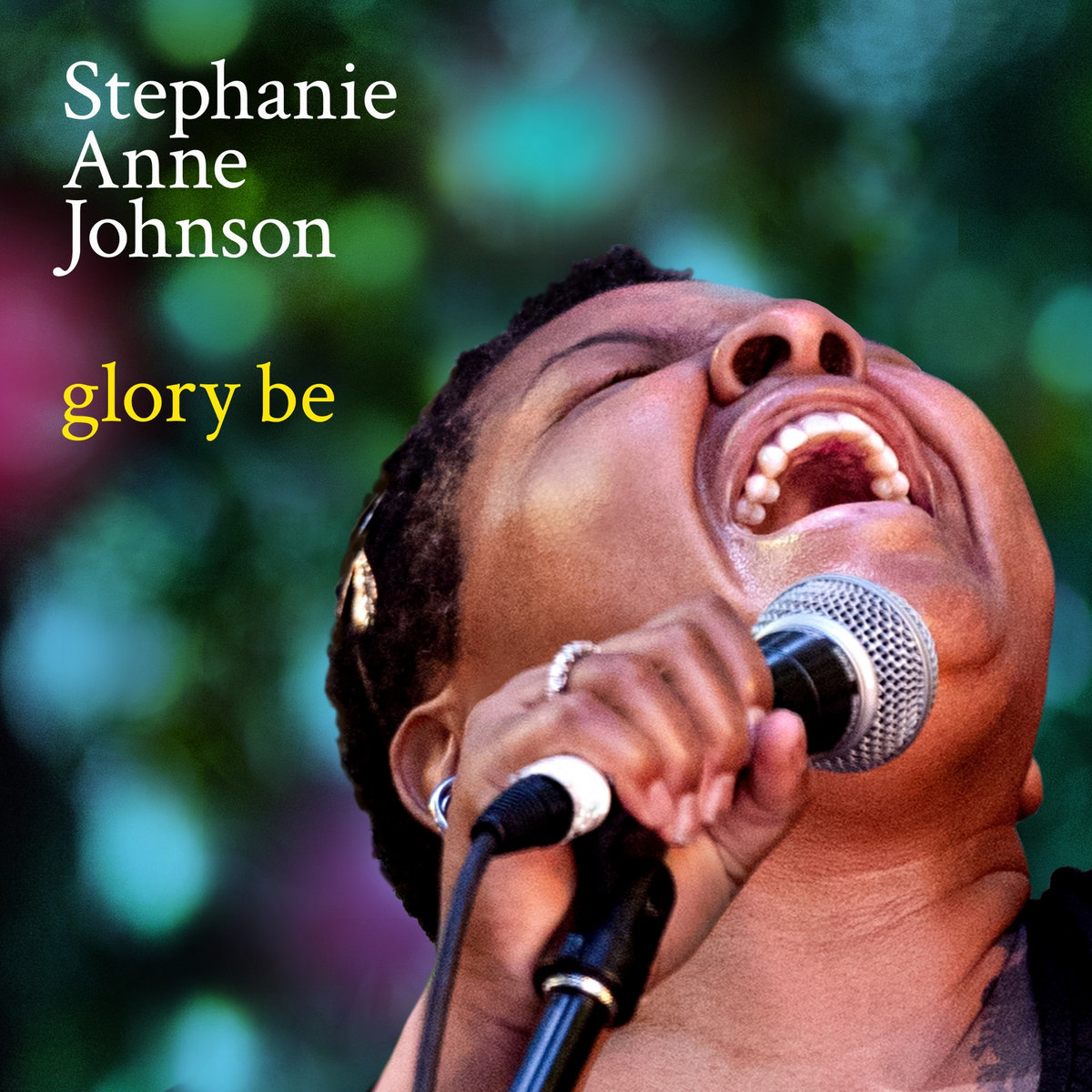 glory be | Stephanie Anne Johnson