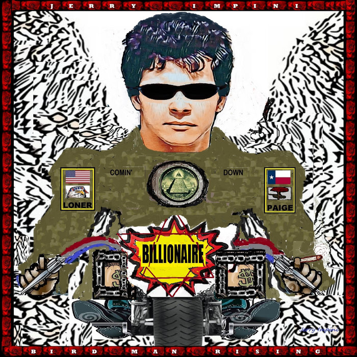 Bird Man RiSinG (EP) Featuring: Paige, American Billionaire Loner ...