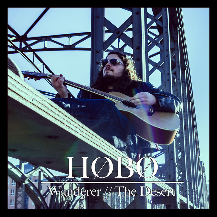 Wanderer // The Desert | HØBØ