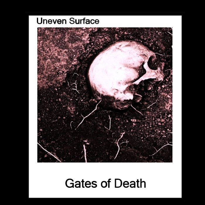 Gates of Death | Uneven Surface