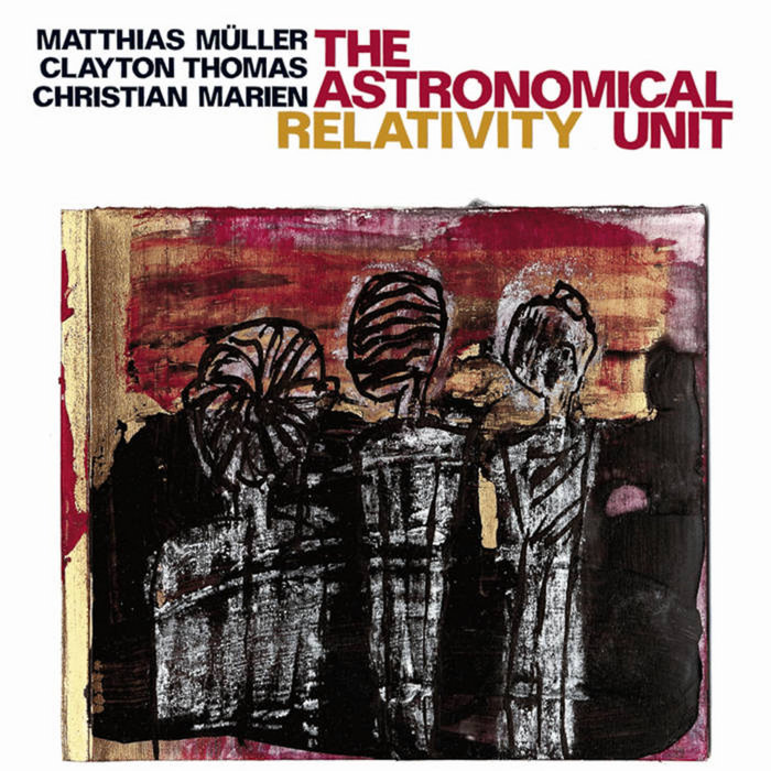 Relativity | The Astronomical Unit: Matthias Müller, Clayton Thomas ...