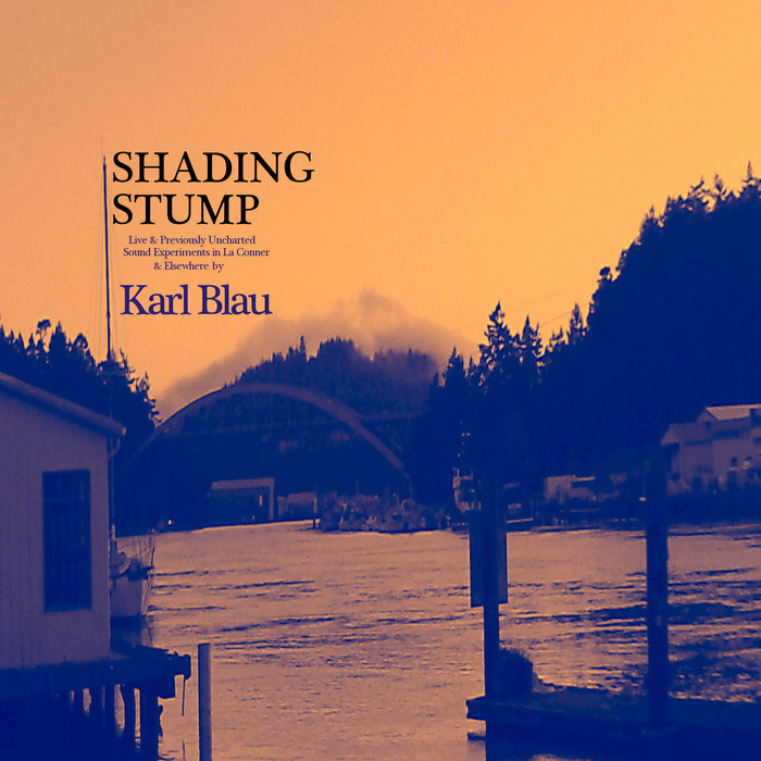 Shading Stump | Karl Blau