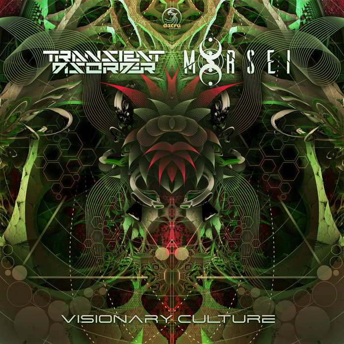 Visionary Culture | Transient Disorder & Morsei (Dacru Records) | Dacru Records