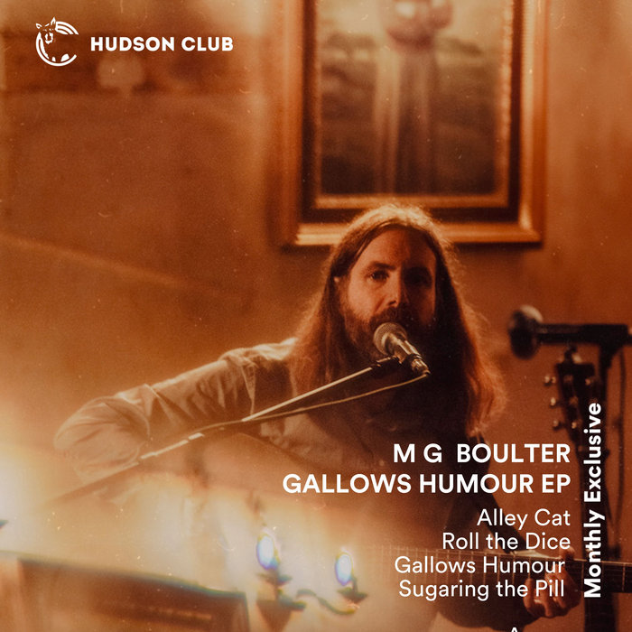 Gallows Humour EP | M G Boulter | Hudson Records