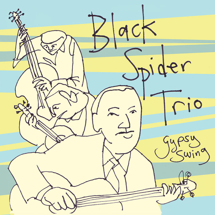 Gypsy Swing | Black Spider Trio | Black Spider Stomp