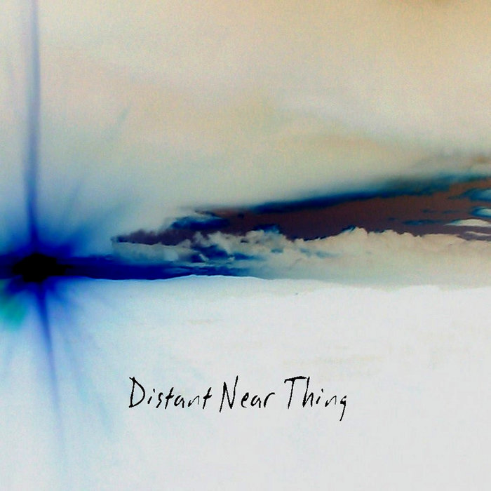 Distant Near Thing | weirdBEAT | weirdbeat