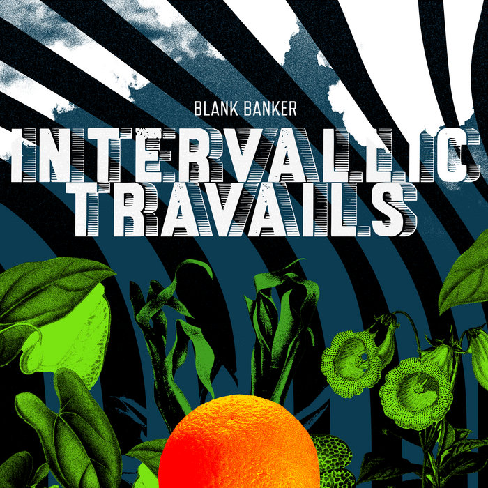 Intervallic Travails | Blank Banker