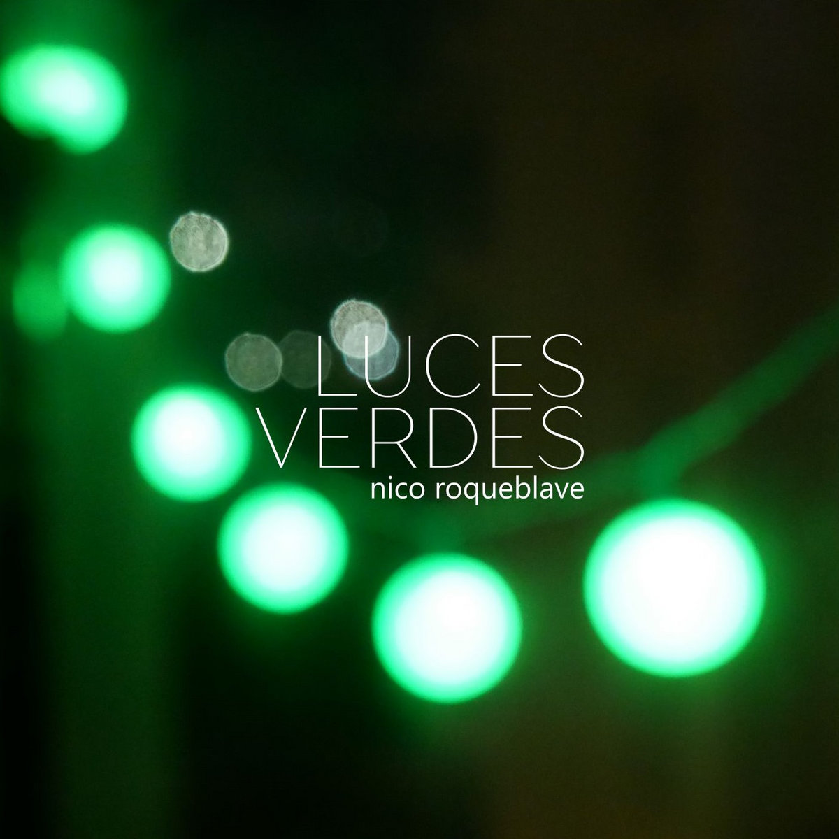 Luces Verdes | Nicolás Roqueblave